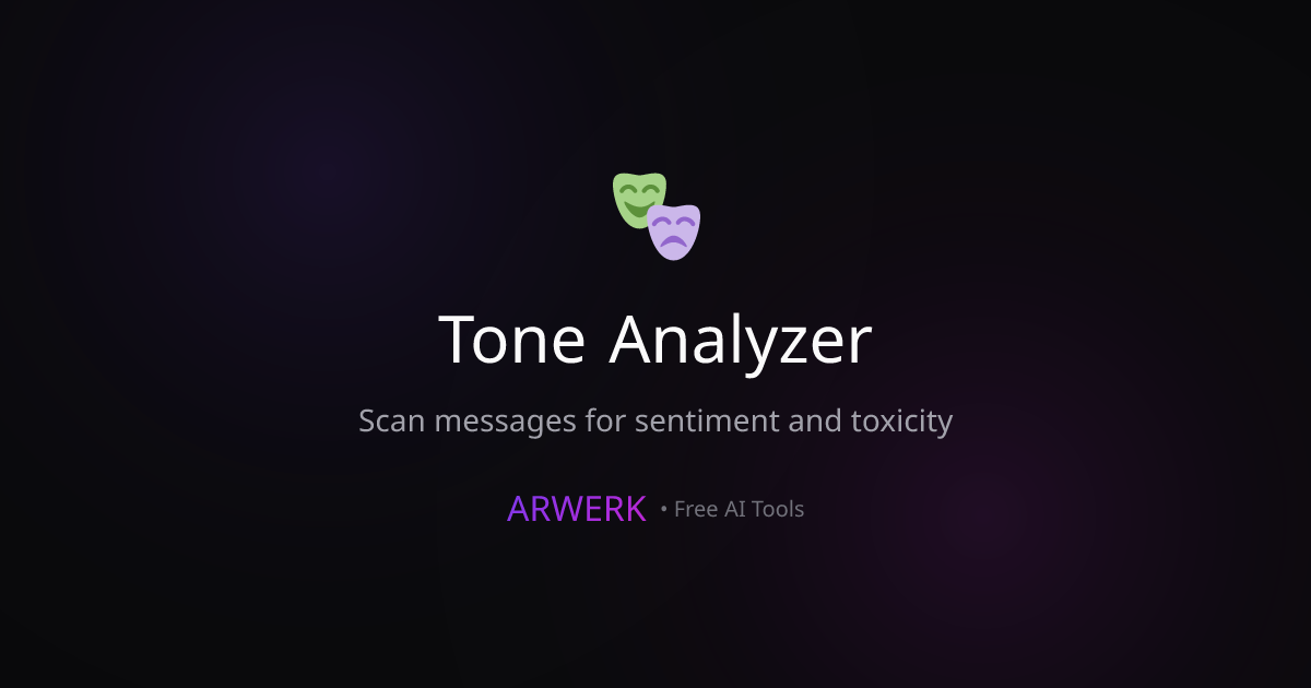 Tone Analyzer - Free AI Tool | ARWERK | ARWERK